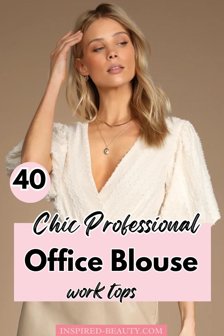 40 Work Tops That Are Both Cute and Professional - Inspired Beauty