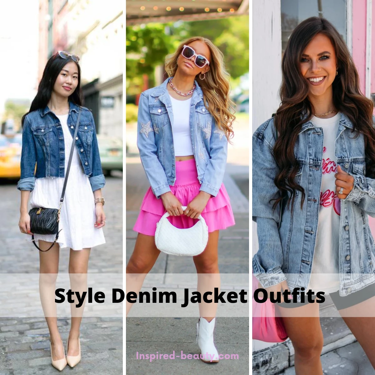 Effortless Ways to Style Denim Jacket Outfits - Inspired Beauty