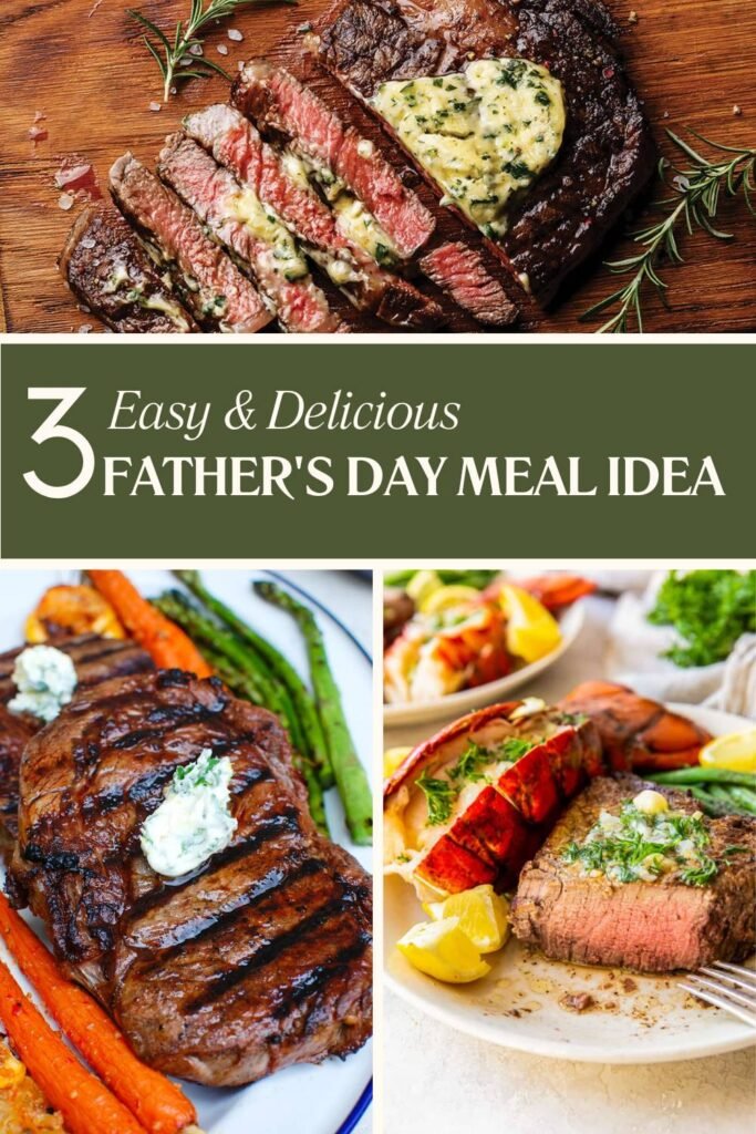 Father's Day Meal Ideas - Inspired Beauty