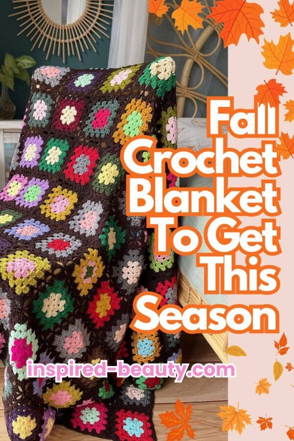 Fall Crochet Blanket - Inspired Beauty