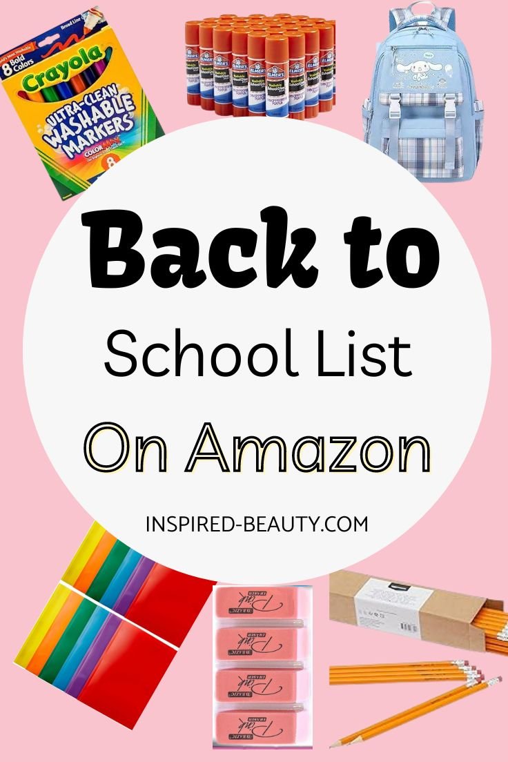 Back to School Supplies From Elementry to College - Inspired Beauty