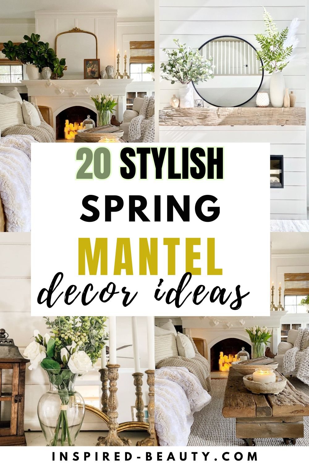 20 Spring Mantel Decor Ideas For a Fresh Seasonal Look - Inspired Beauty