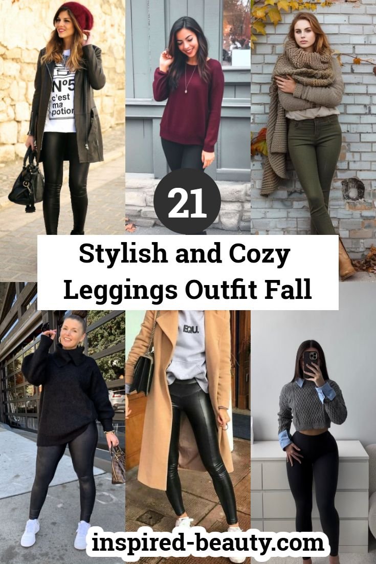 Fall Leggings Outfit Ideas Stylish and Cozy - Inspired Beauty